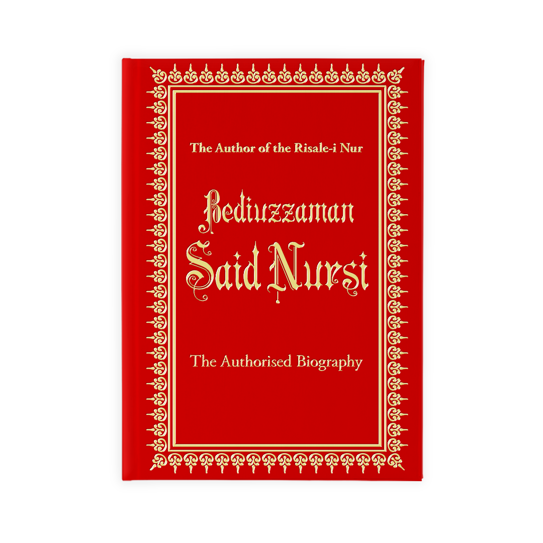 The Risale-i Nur by Bediuzzaman Said Nursi – Risale Press