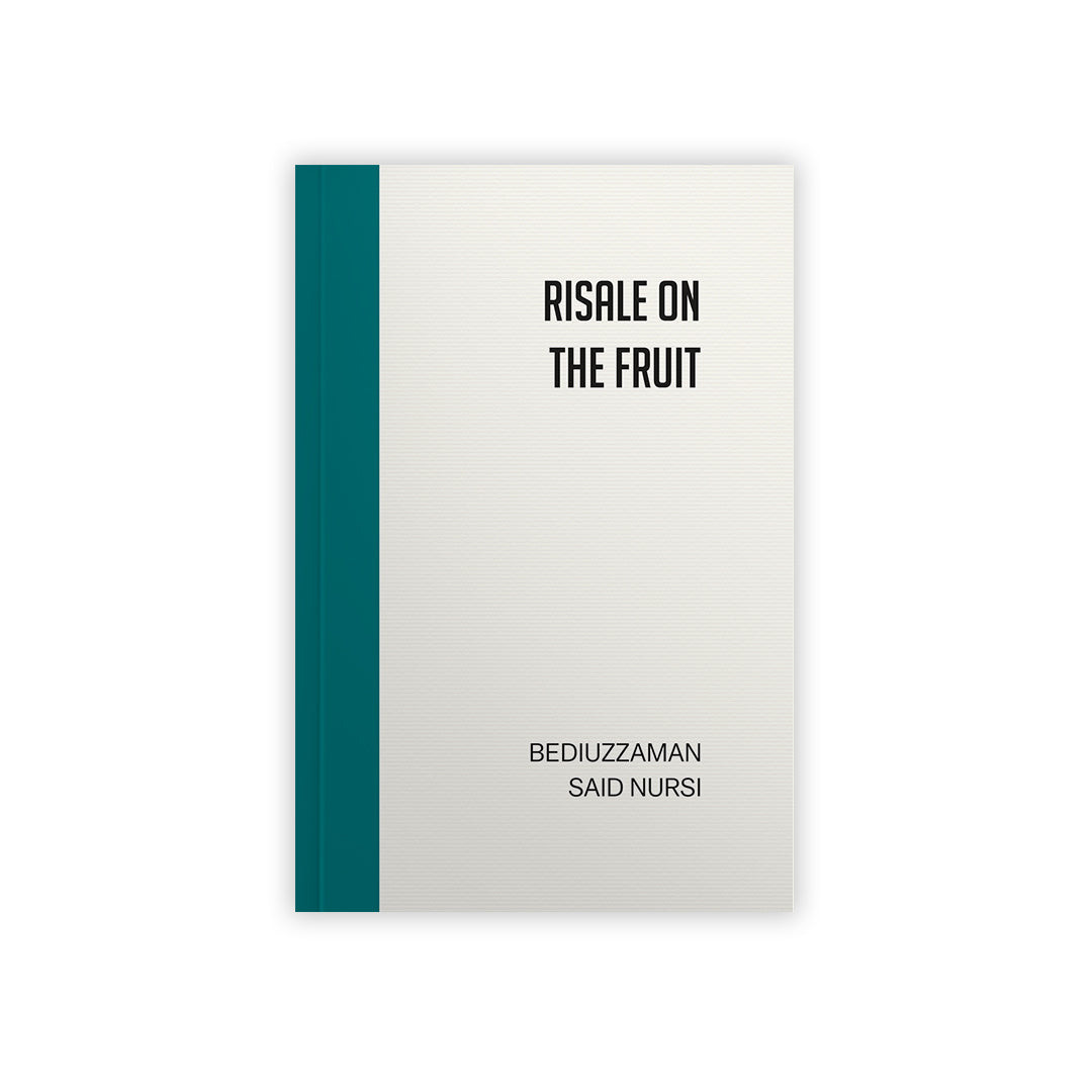 The Risale-i Nur by Bediuzzaman Said Nursi – Risale Press